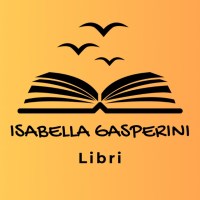 Isabella gasperini LIBRI – Libri per stare bene e amarsi di più